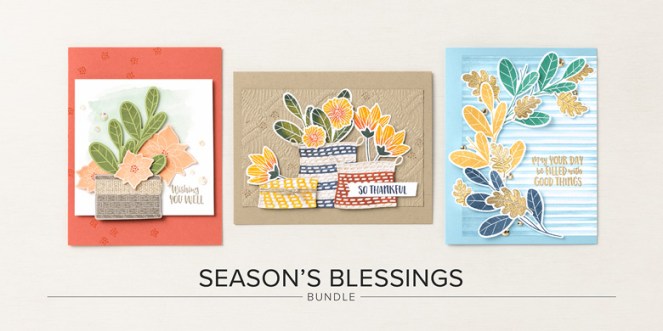 Bundle Focus: Stampin’ Up!’s Season’s Blessings – Up North Stampin'